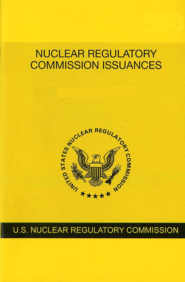 V.87 #6 June 2018; Nuclear Regulatory Commission Issuances Nureg-0750 ...