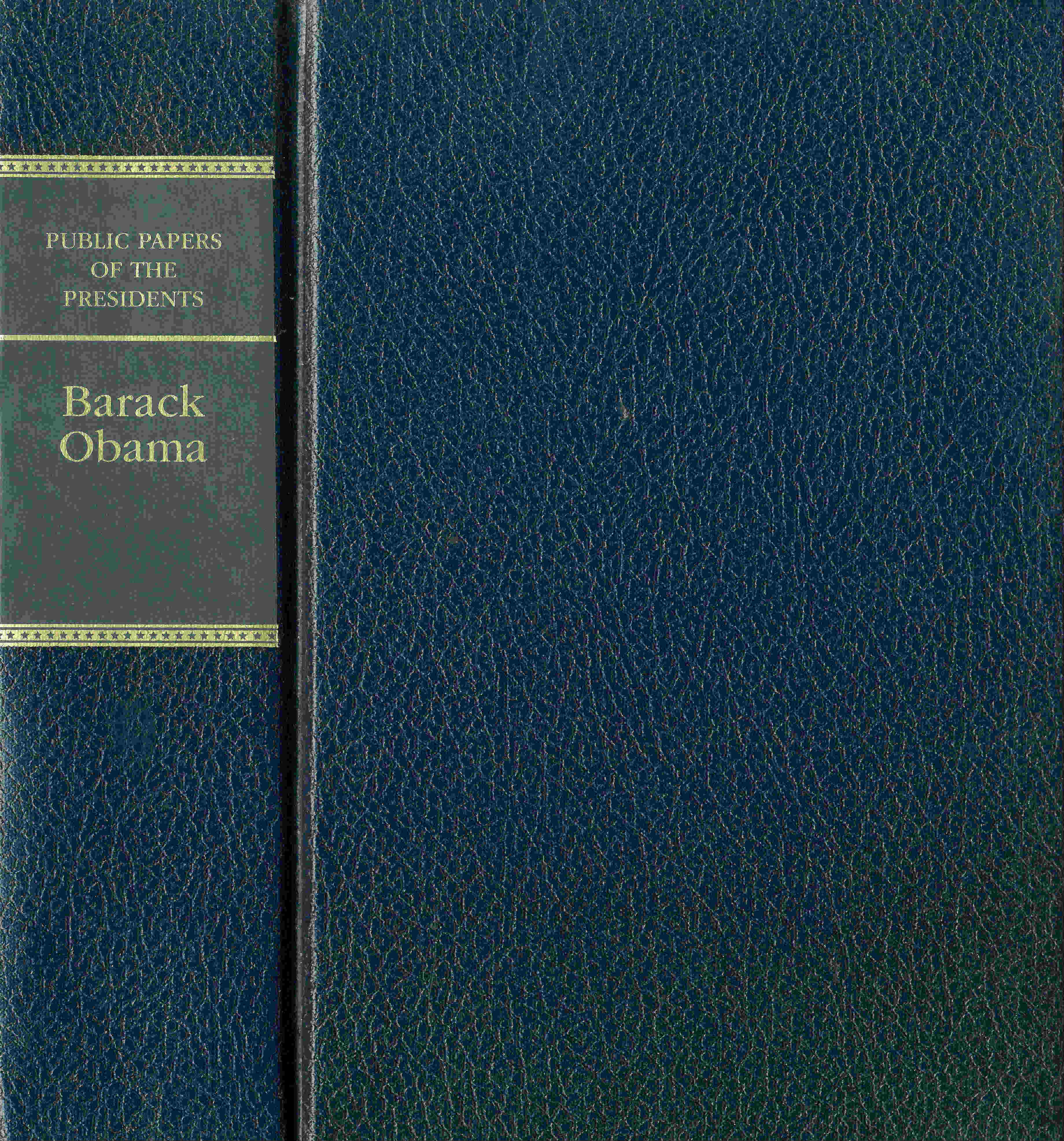 Public Papers of the Presidents of the United States, Barack Obama ...