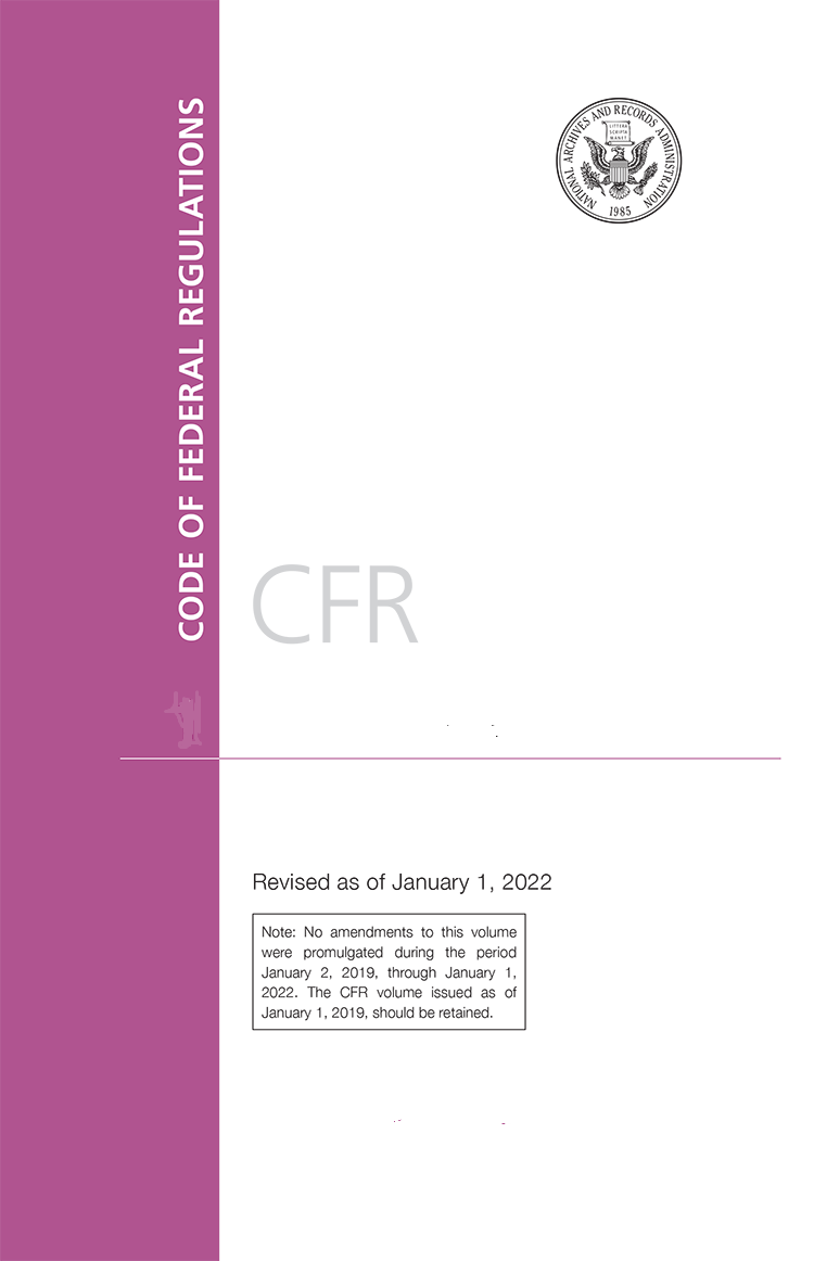 Cfr T. 12 P. 1-199 ; Code Of Federal Regulations(2022) | U.S ...